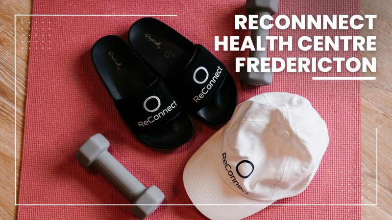 ReConnect Health Fredericton - Pelvic Floor Physiotherapy and Massage ...